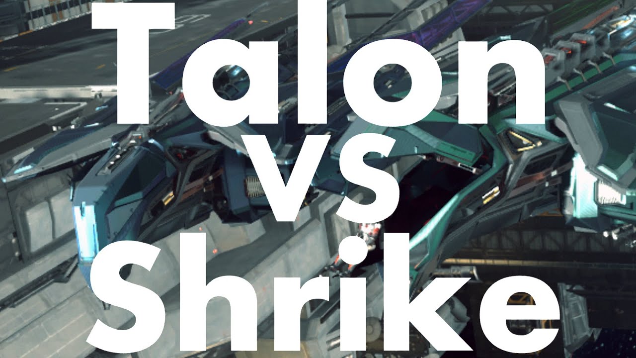 Star Citizen 3.12 - Esperia Talon vs Talon Shrike, Pew Pew Bird or ...