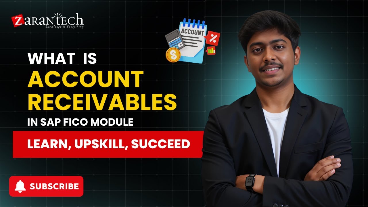 What is Account Receivables in SAP FICO Module? | ZaranTech - YouTube