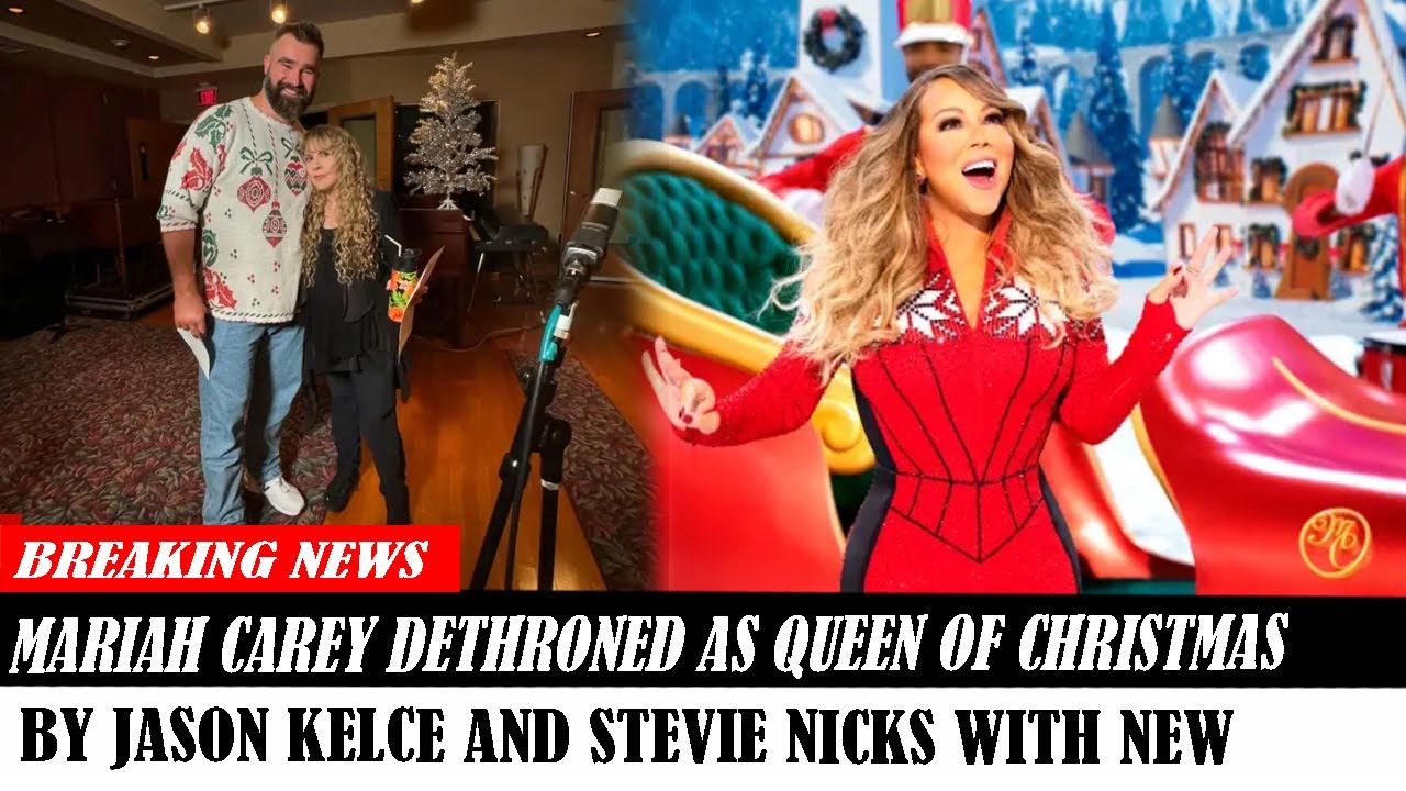 Mariah Carey Dethroned As Queen Of Christmas By Jason Kelce And Stevie ...