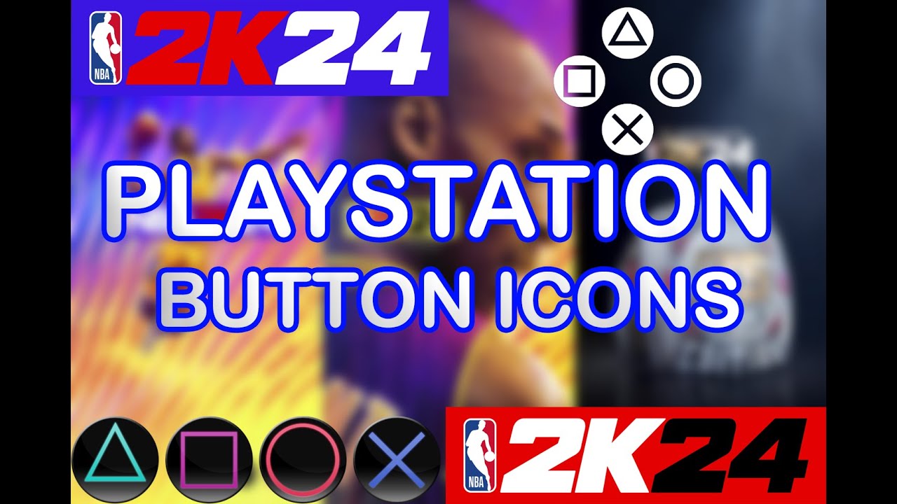 PlayStation Controller Icons for NBA 2K24 PC - YouTube