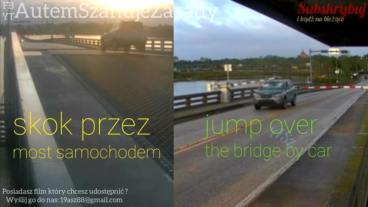 skok przez most samochodem - jump over the bridge by car - YouTube