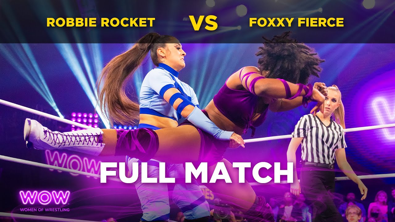 Robbie Rocket vs Foxxy Fierce | WOW - Women Of Wrestling - YouTube