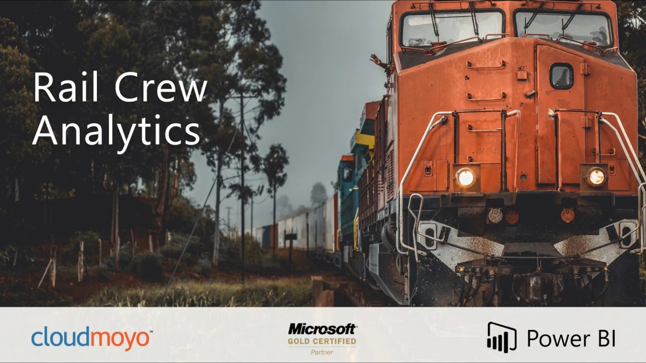 Power BI Showcase | CloudMoyo Rail Crew Analytics - YouTube