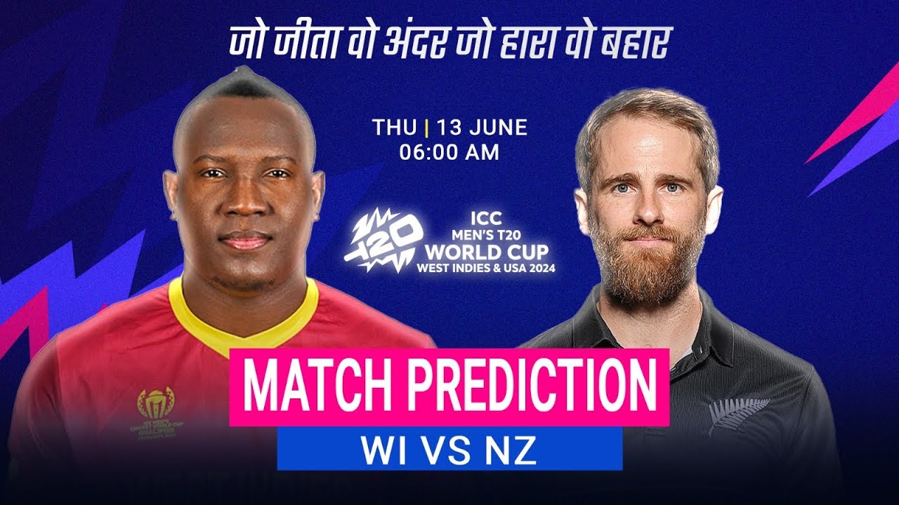 WI vs NZ ICC T20 World Cup 2024 26th Match Prediction 13 June| West ...