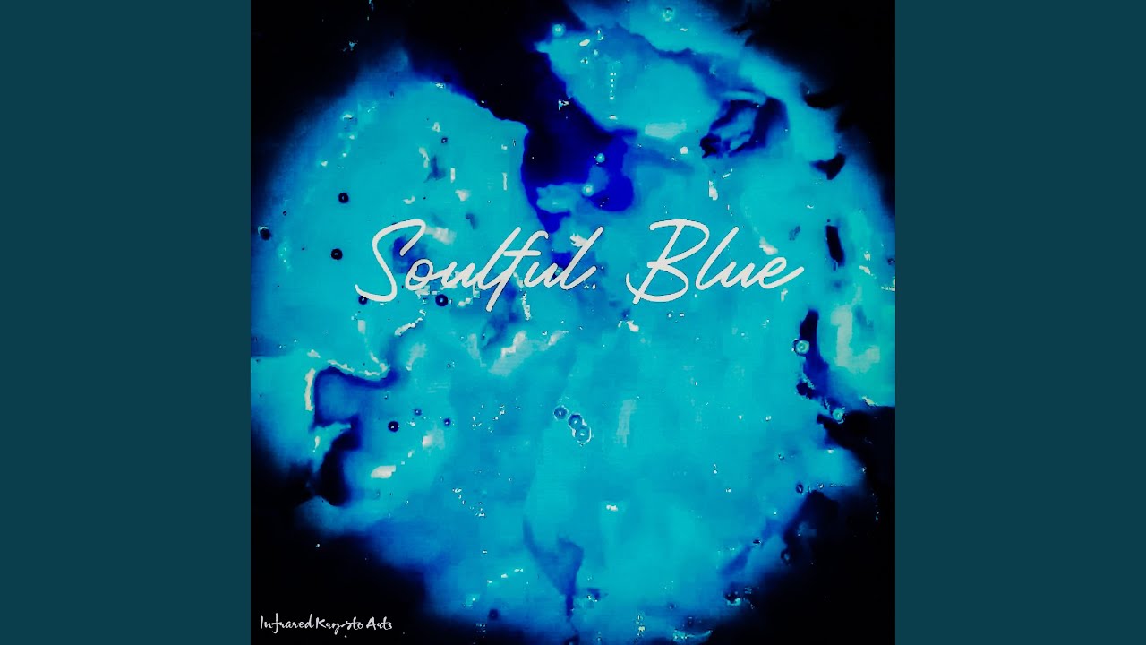 Soulful Blue - YouTube Music