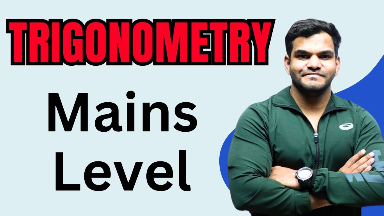 Trigonometry Mains Level Asked in SSC CGL 2024 Exams | SSC Exams, NTPC ...