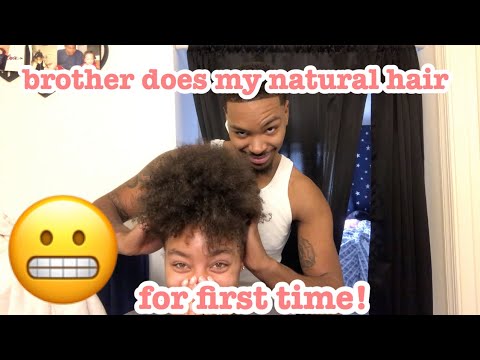 my brother does my natural hair... - YouTube