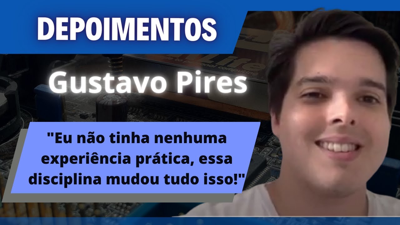 #114 - Depoimentos: Gustavo Pires - YouTube