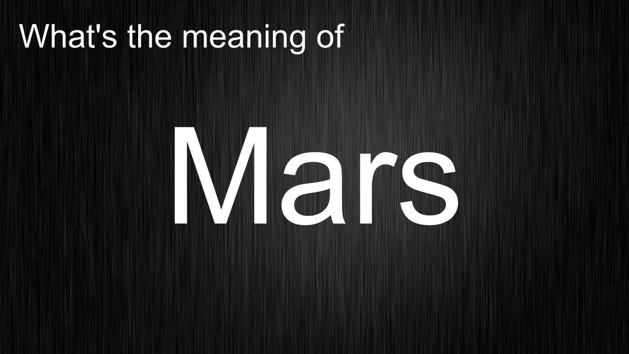 Enhance Your Vocabulary! Learn How to Use "Mars" in English - YouTube
