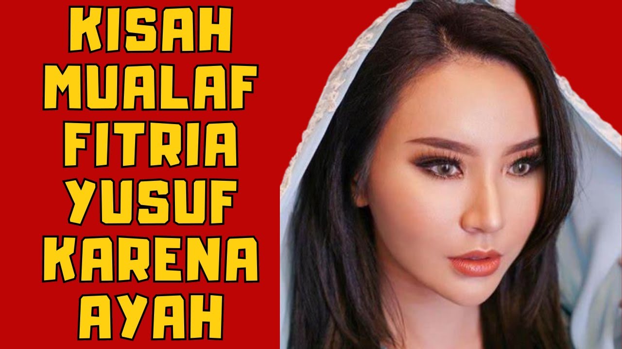 fitria yusuf putri konglomerat jusuf hamka mualaf - YouTube