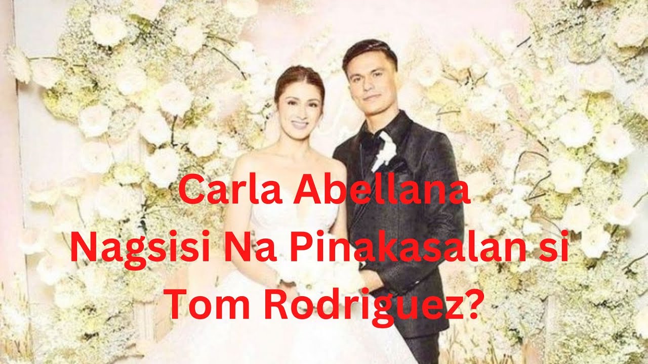 VLT : Carla Abellana | Nagsisisi Na Pinakasalan si Tom Rodriguez # ...