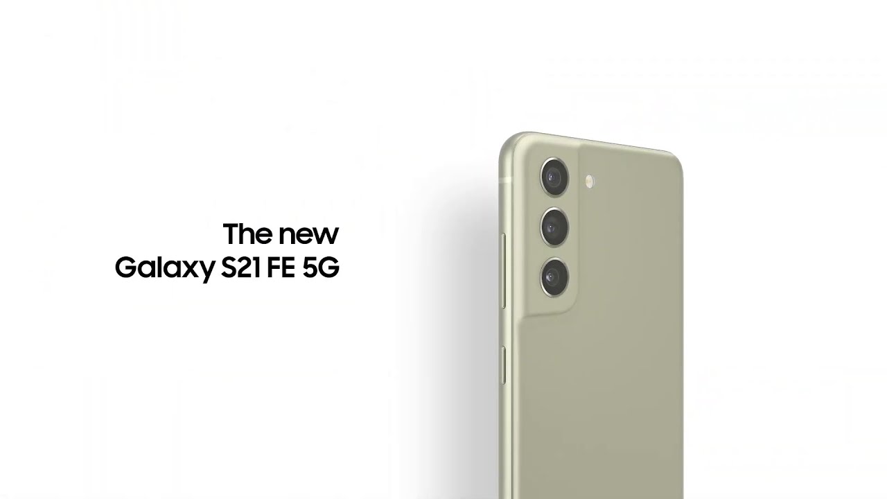 Galaxy S21 FE 5G: Official Introduction Film | Samsung - YouTube