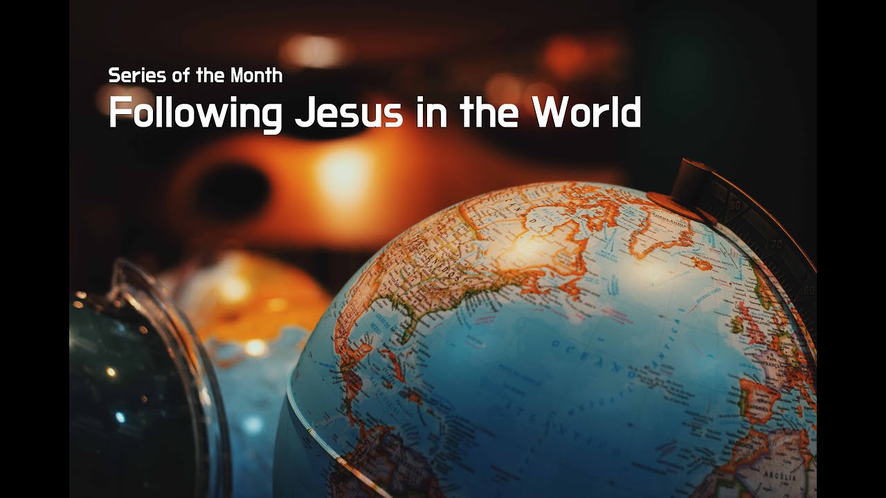 [CIC] 09/24- Following Jesus in the world (4) - YouTube