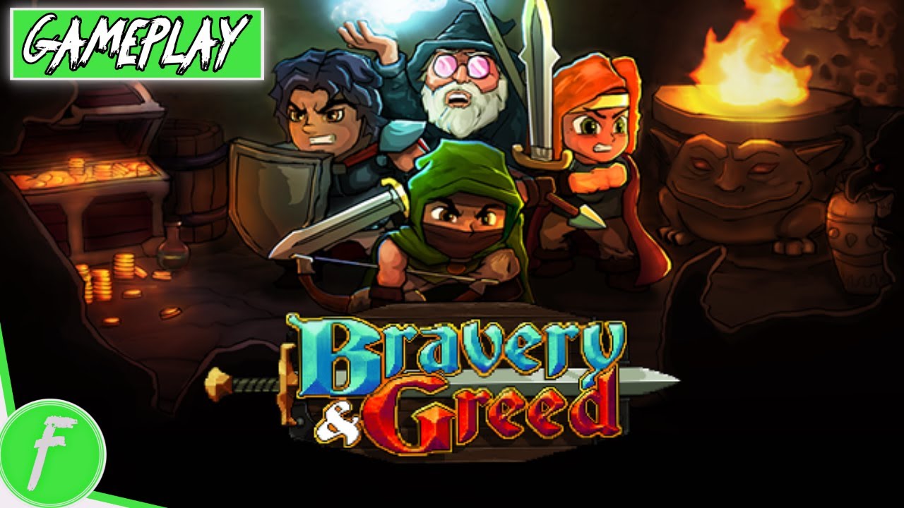 Bravery And Greed Gameplay HD (PC) | NO COMMENTARY - YouTube