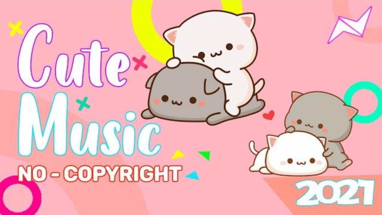 (No Copyright Music) Cute Background Music For Videos | Study & Happy ...