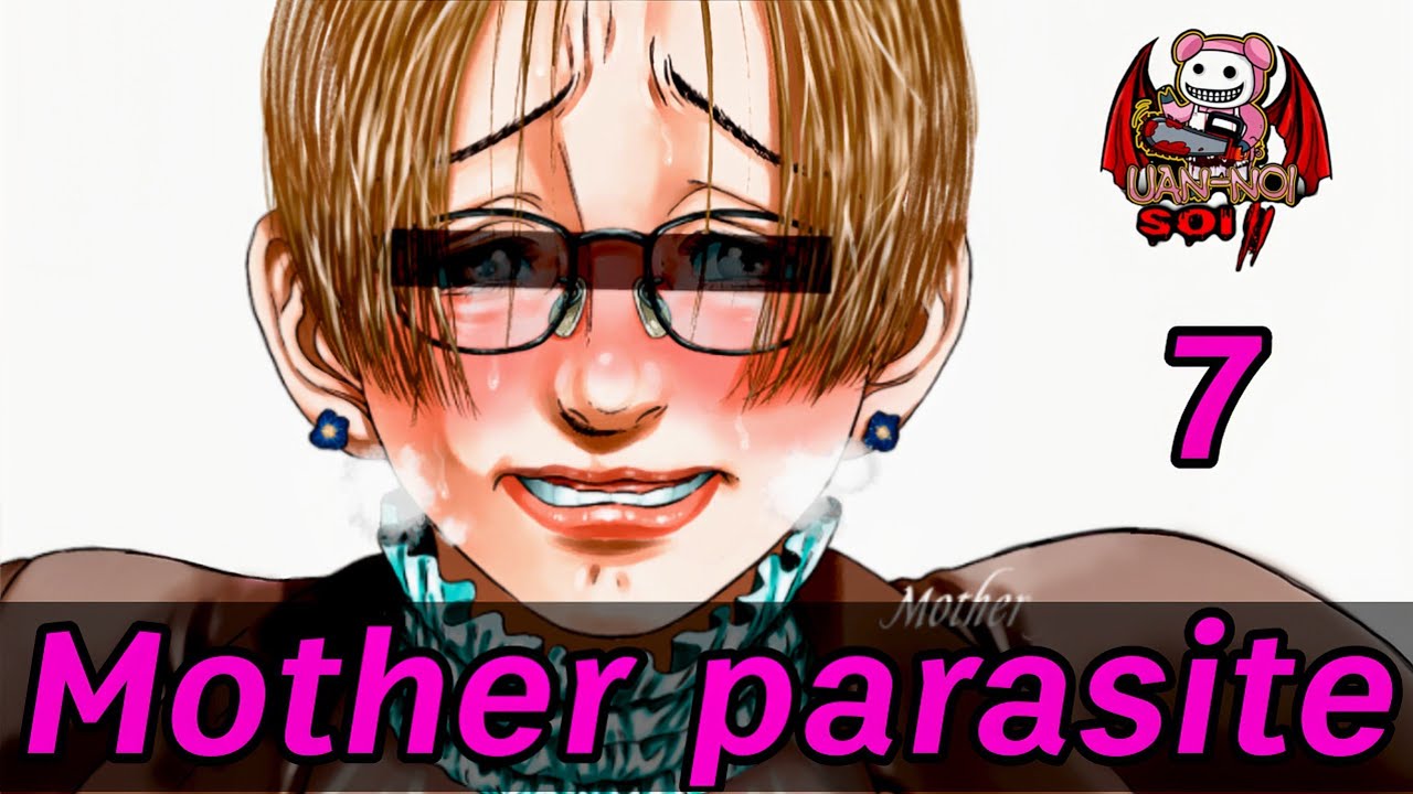 เล่ามังงะ Mother parasite เล่ม 7 | เด็กโรคจิตที่บงการพวกแม่ๆ และควบคุม ...