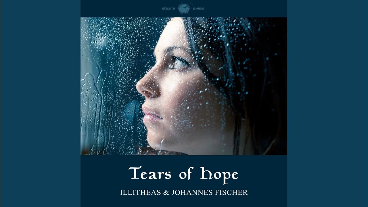 Tears of Hope (Original Mix) - YouTube
