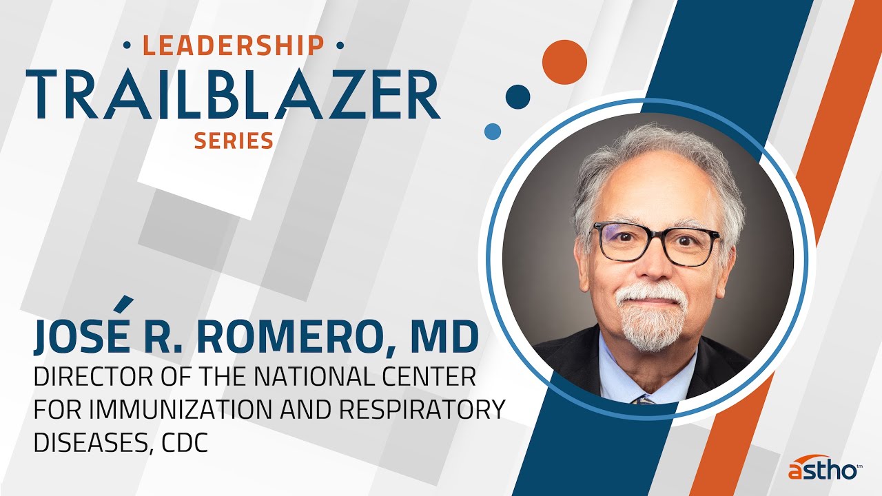 Leadership Trailblazer Spotlight: José R. Romero, CDC Director of NCIRD ...