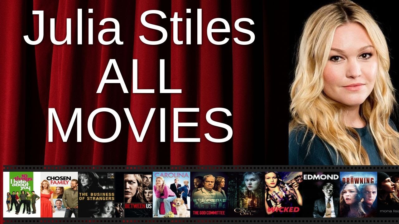 ALL Julia Stiles Movies Ranked by Score (Critics + Fans) - YouTube