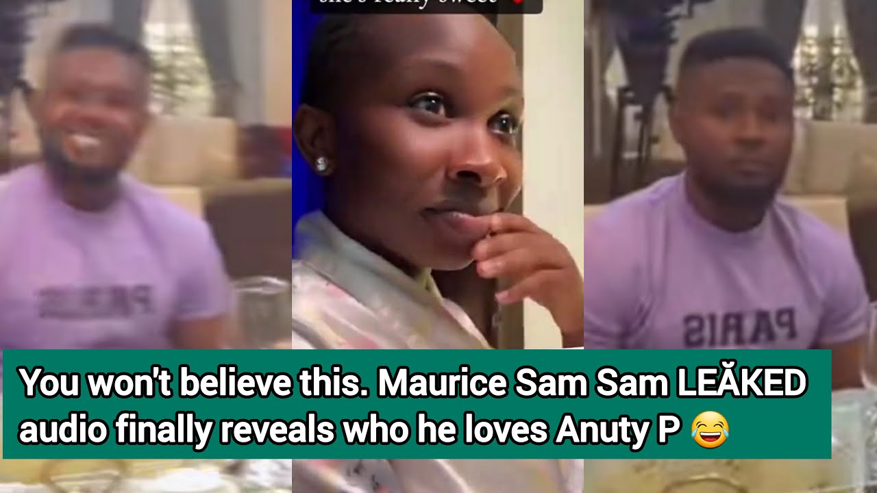 You won't believe this. Maurice Sam Sam LEĂKED audio finally reveals ...