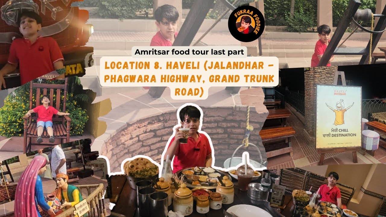 Amritsar Food Tour: Part 6 | Haveli - A Taste of Tradition! - YouTube