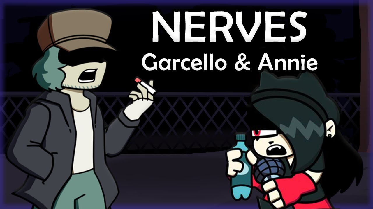 Garcello and Annie sing Nerves | FNF Cover - YouTube