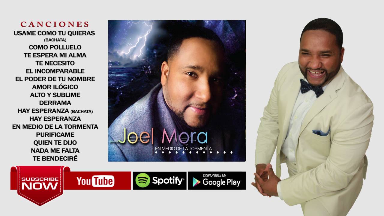 Una Hora de Música con "Lo Mejor de Joel Mora" (Adio Oficial) - YouTube
