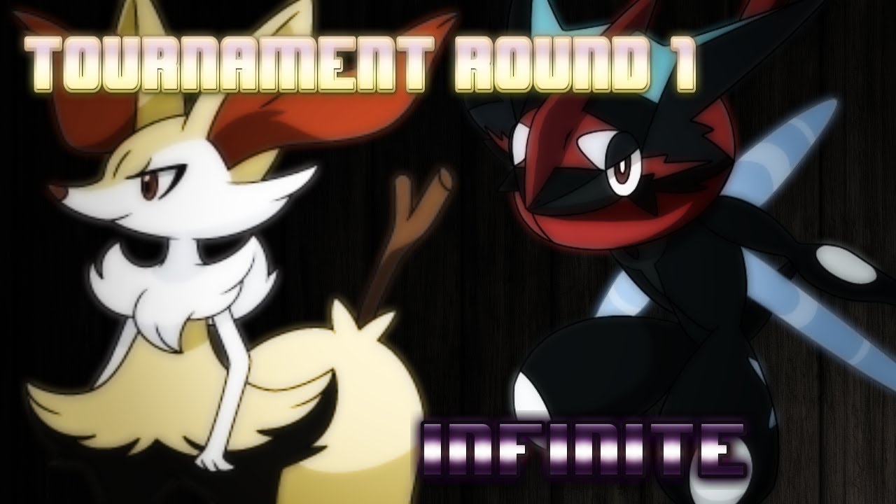 ROUND 1 || TOURNAMENT PART || Infinite || Braixen AMV'S and Sensei ...