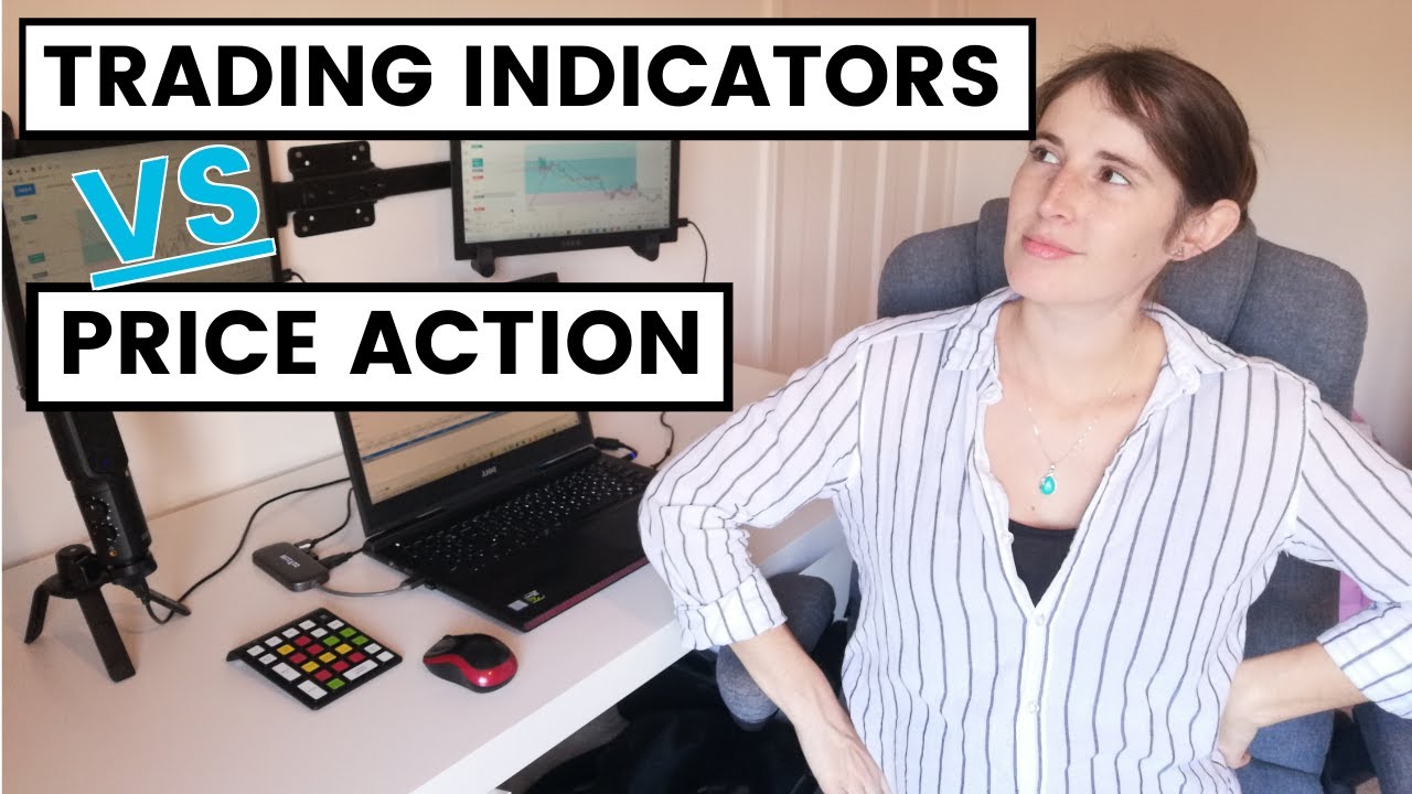 Price Action Vs Indicator Trading - Which Trading Strategy is Better ...