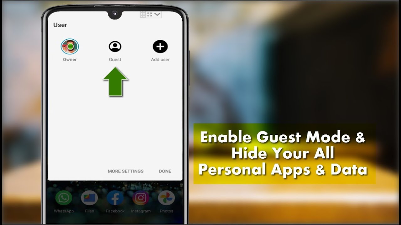 How to Enable & Use Guest Mode on Android Hide Your All Personal Apps ...