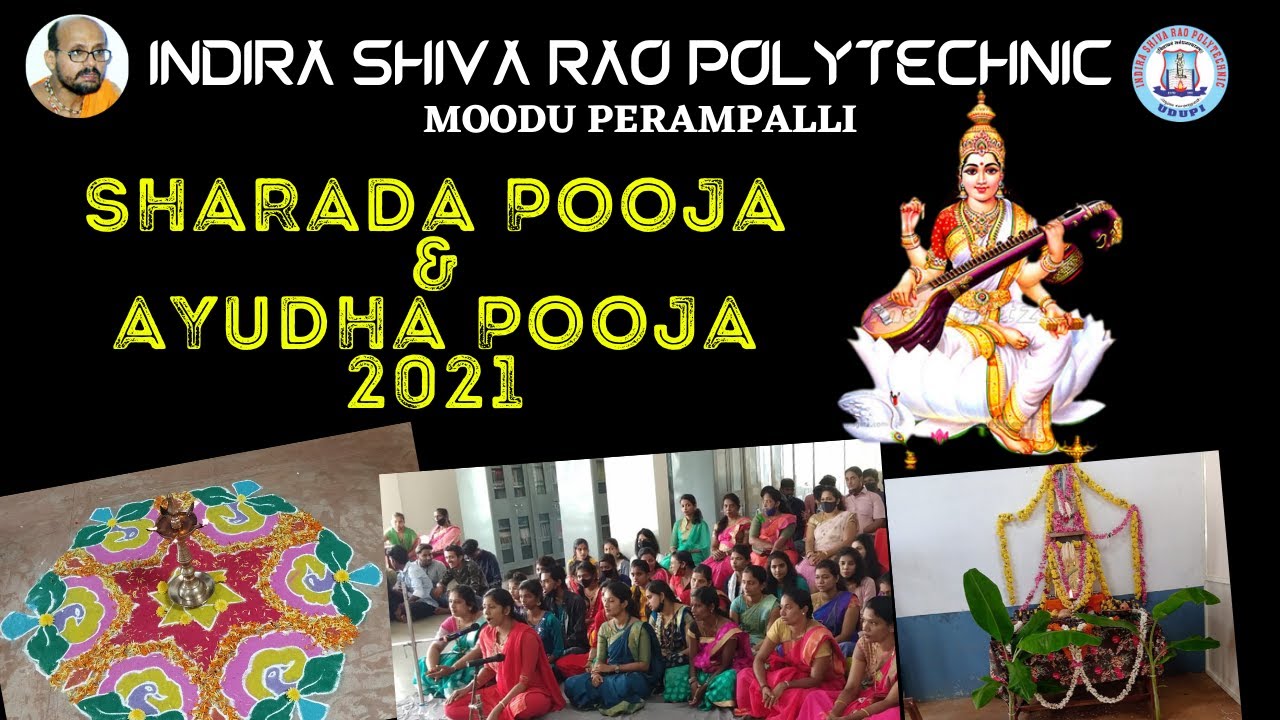 INDIRA SHIVA RAO POLYTECHNIC-SHARADA POOJA & AYUDHA POOJA - 2021 - YouTube