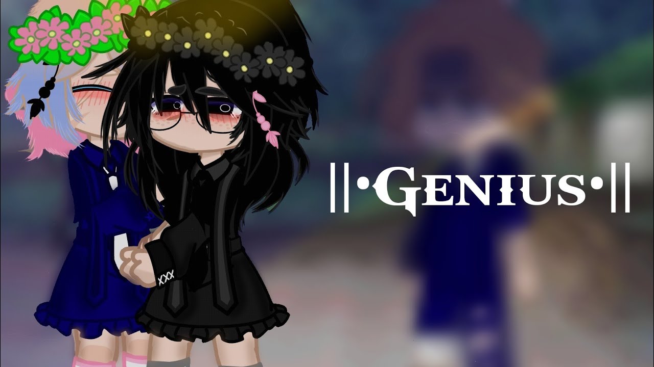 Genius•|| ||•Trend•|| ||•Gacha•|| ||•Wenclair•|| - YouTube
