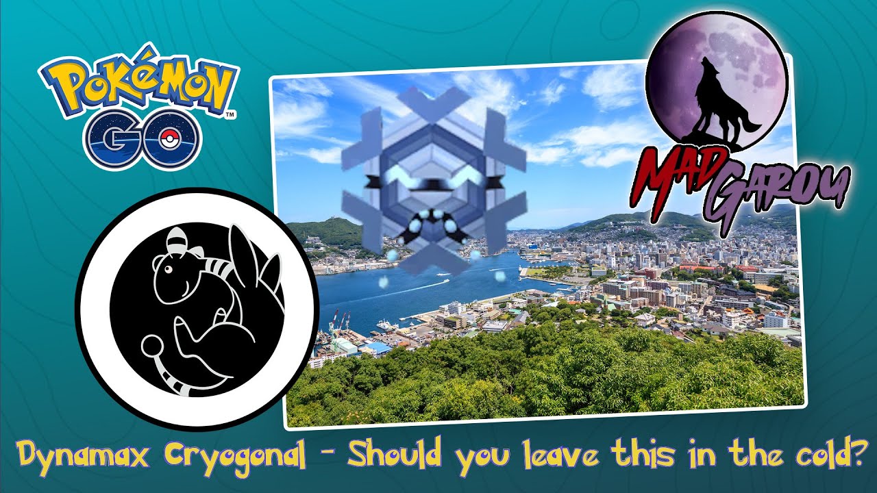 Pokémon go - Dynamax Preview - Dynamax Cryogonal - Does it leave you or ...