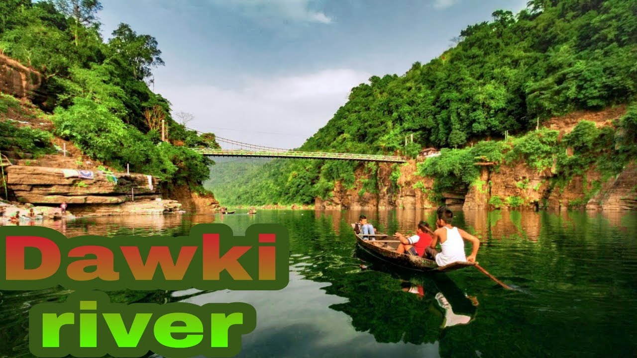 Dawki River || Shillong || Bangladesh Border || Meghalaya || Northeast ...