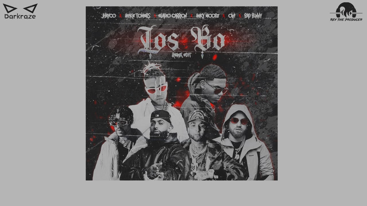 Jhayco, Myke Towers - Los Bo (Remix) ft. Eladio Carrion, Miky Woodz ...