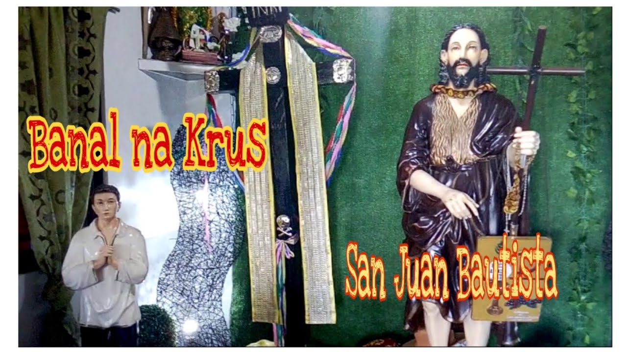 Ang Pagsundo sa Santo San Juan Bautista at Banal na Krus- Lian Batangas ...