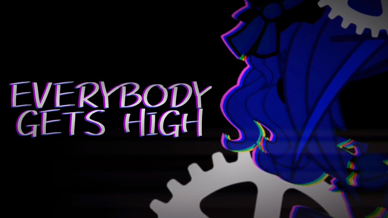 Everybody Gets High (meme) Gacha Club // MarshMellow - YouTube