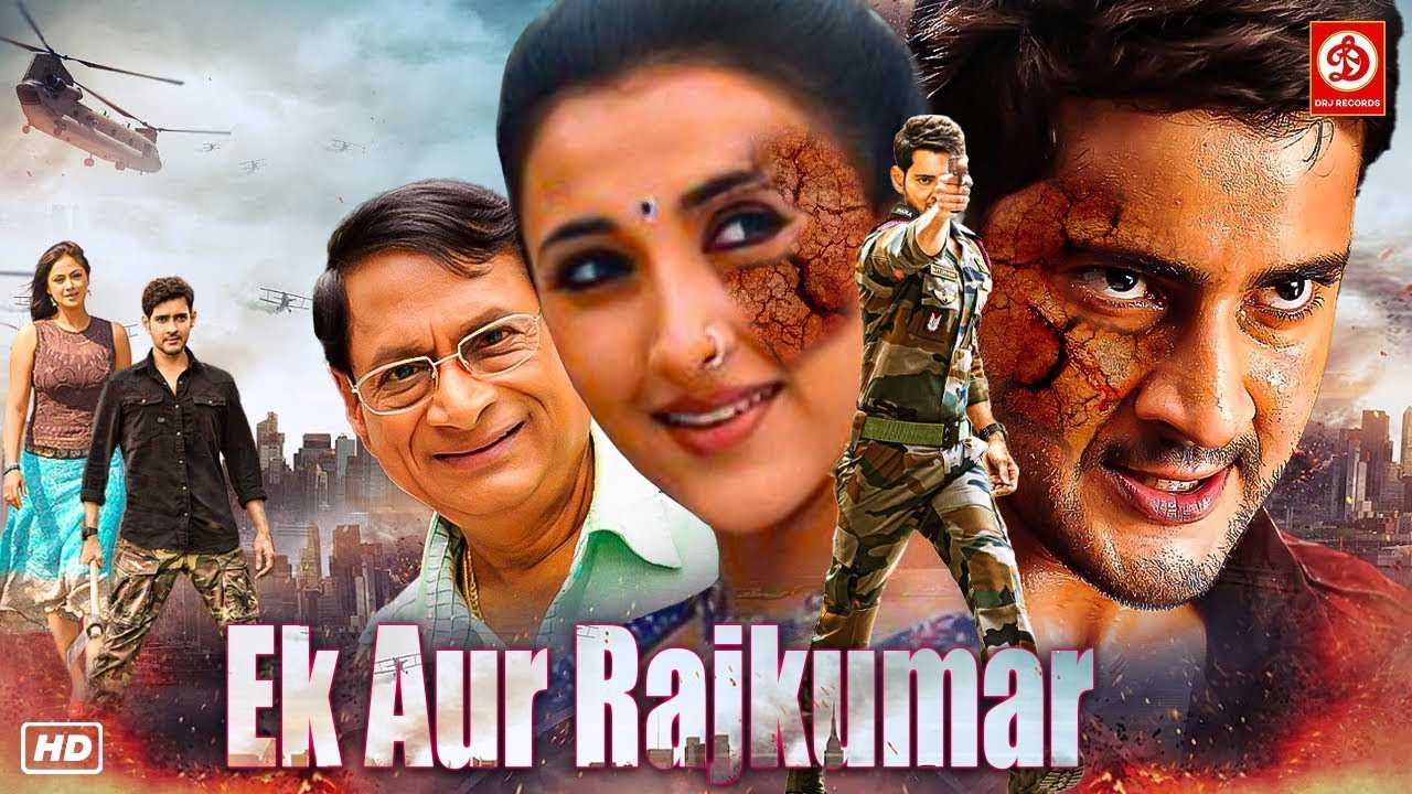 Ek Aur Rajkumar | Blockbuster South Hindi Dubbed Action Movie | Mahesh ...