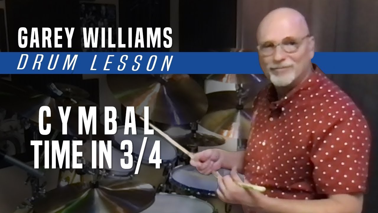 Cymbal Time in 3/4 - Garey Williams Drum Lesson - YouTube