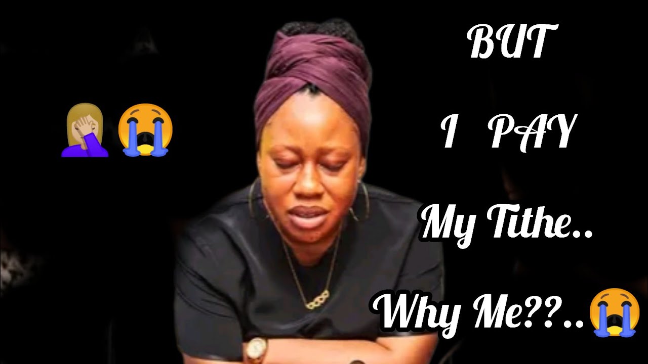 I am faithful in tithing,why do I have to go through this😭#tithe#tithing#faithful#pain - YouTube