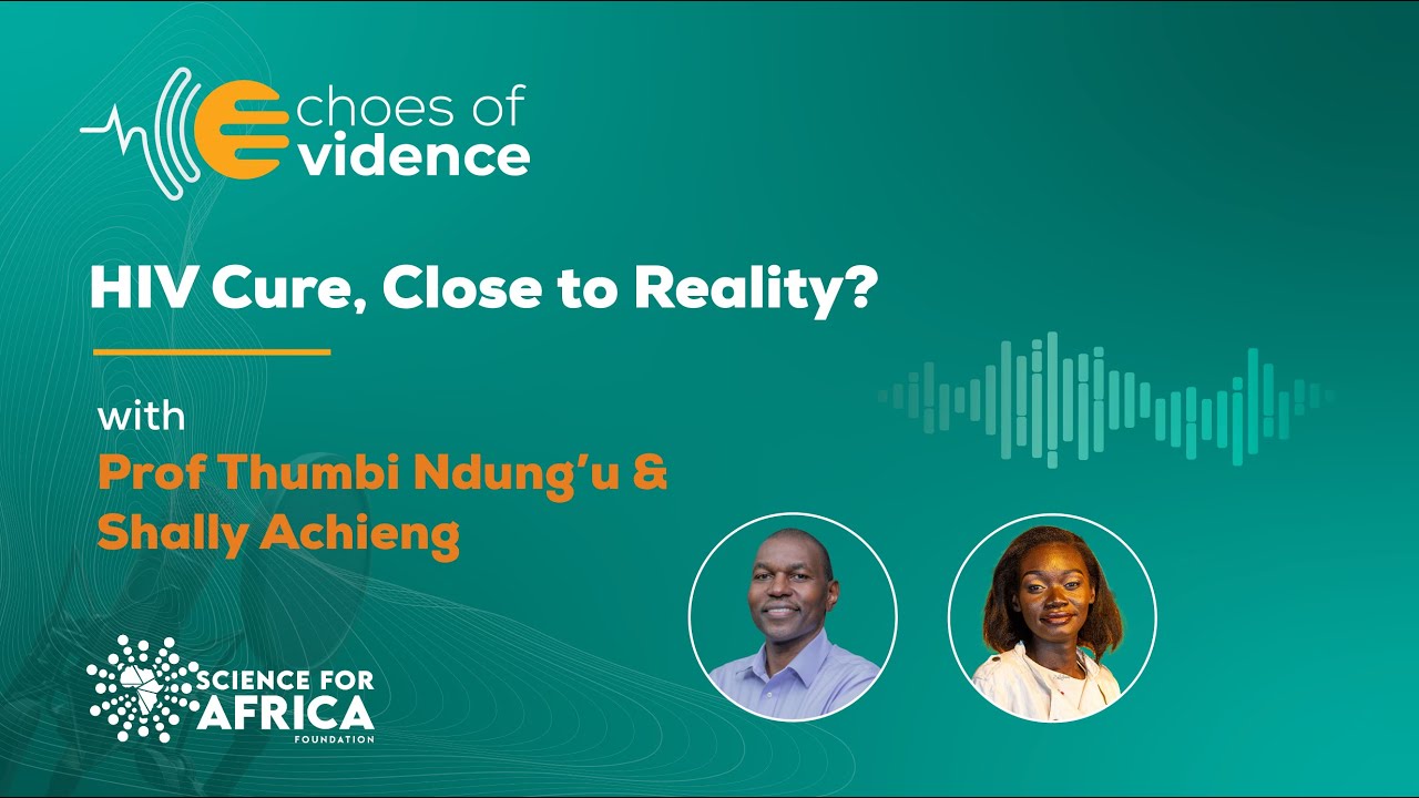 HIV Cure, Close to Reality? With Prof Thumbi Ndung'u and Shally Achieng ...