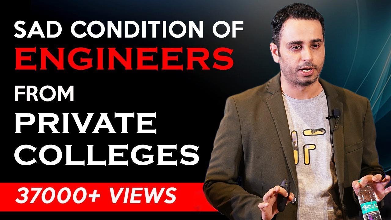The Sad Condition of Engineers from Private Colleges in India - YouTube