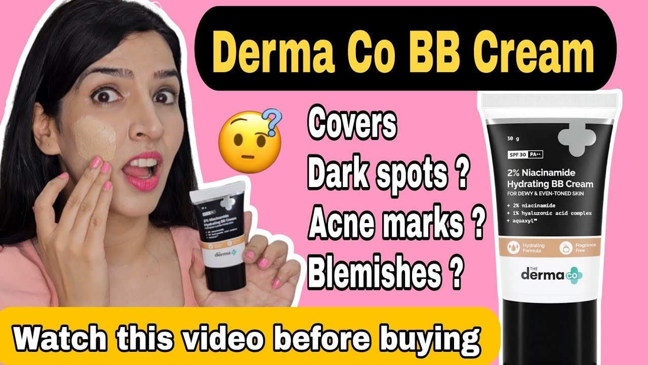 Derma co 2% Niacinamide Hydrating BB cream review | Derma co BB cream ...