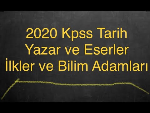 ⏰2020|KPSS Tarih YAZAR ve ESERLERİ ✅