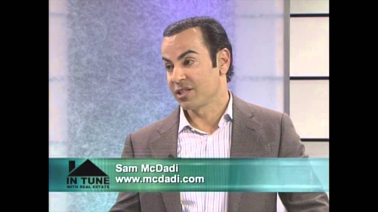 Starting My Own Brokerage Cont -Sam McDadi - Mississauga Real Estate ...