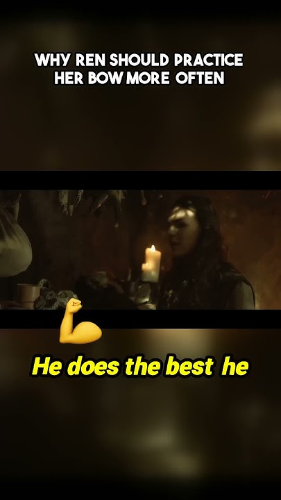 Why Ren Should Practice Her Bow More Often - YouTube