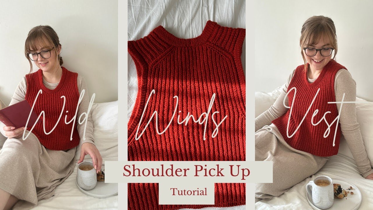 Picking Up Shoulder Stitches — Wild Winds Vest Tutorial - YouTube