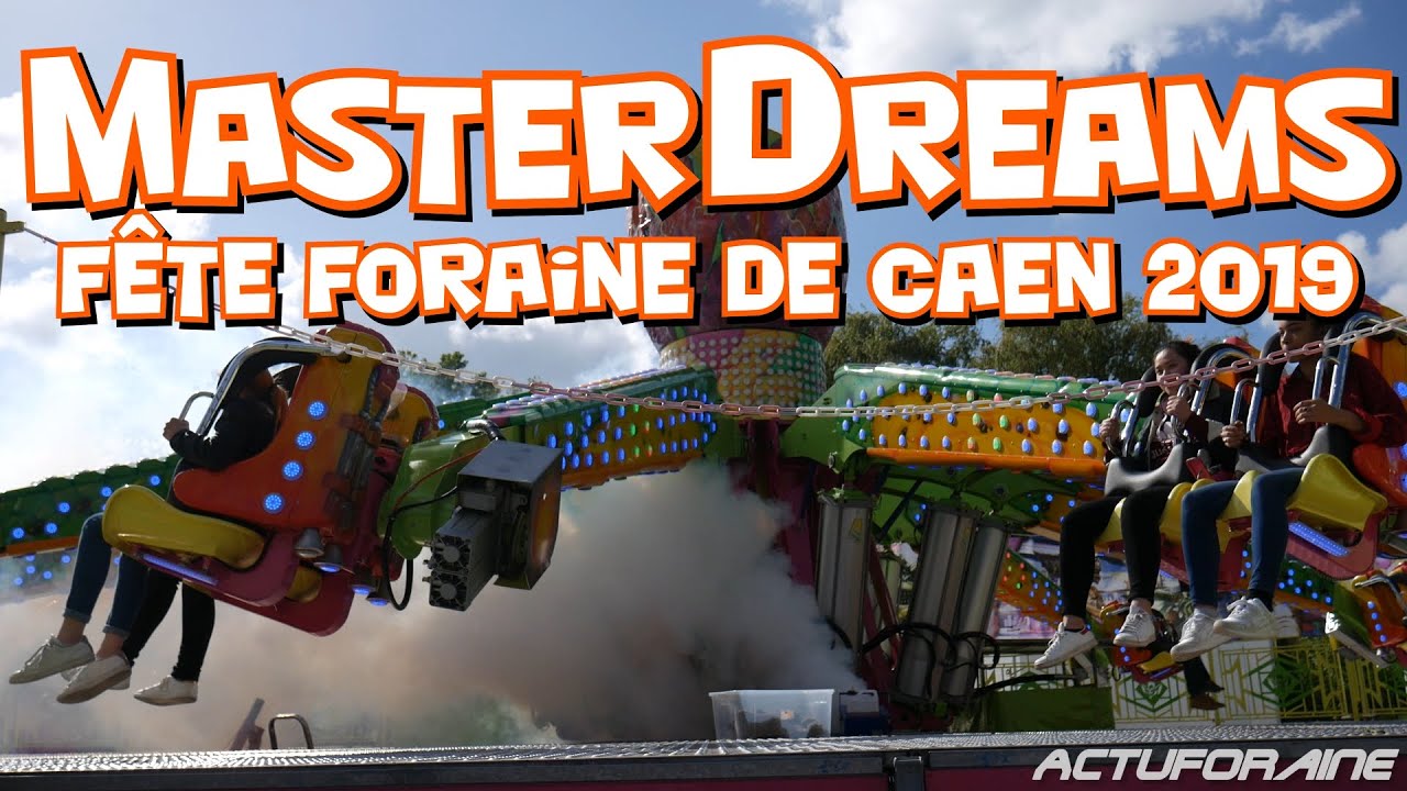 Master Dreams - Fête Foraine de Caen 2019 [4K] - YouTube