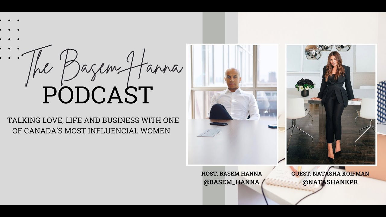 Basem Hanna and PR guru Natasha Koifman talk about all things love ...