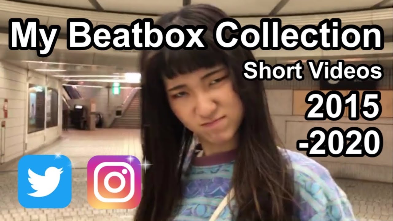My Beatbox Collection (Short Videos 2015-2020) - YouTube